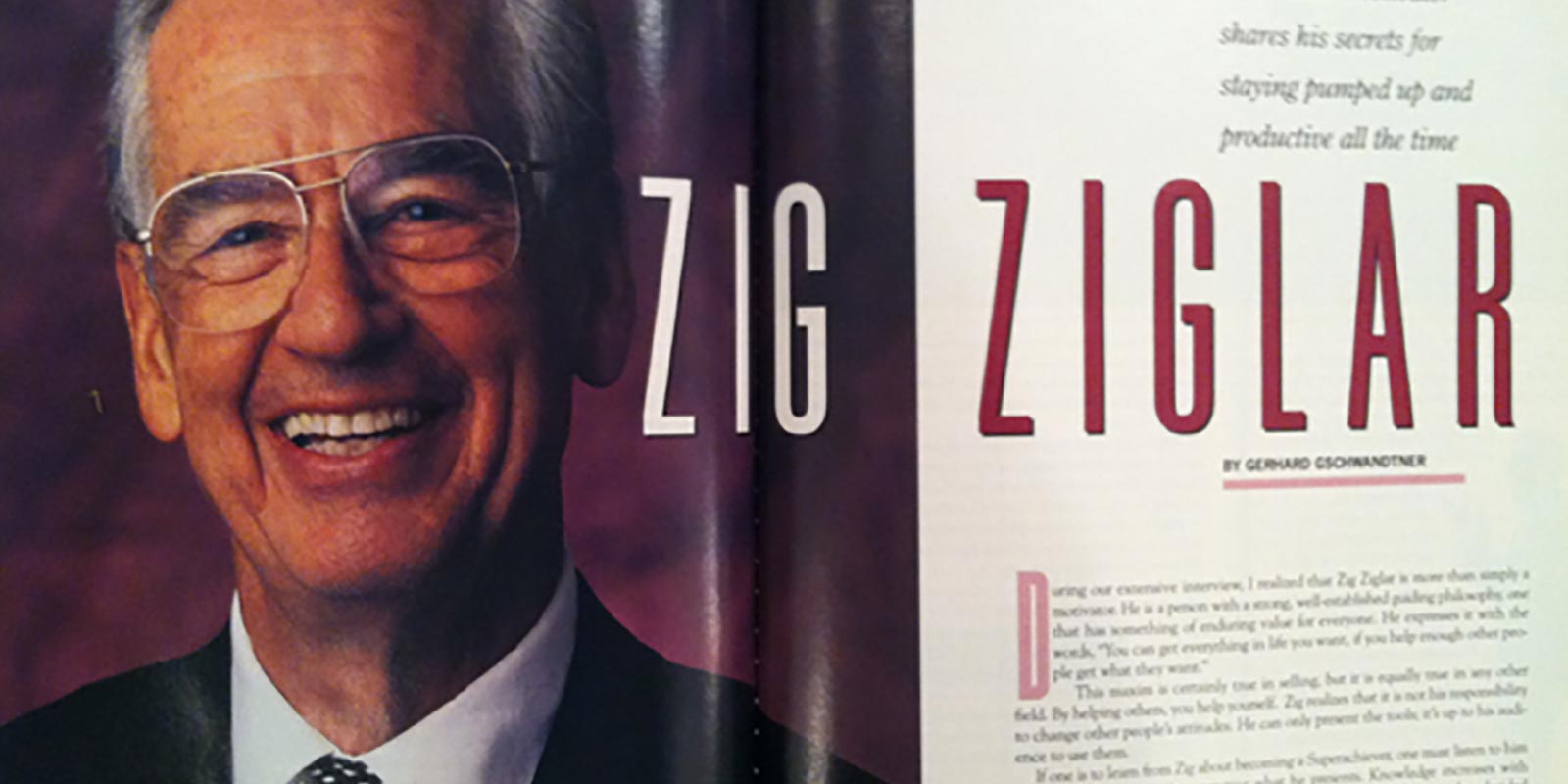 Remembering Zig Ziglar Keys To Sales Success Selling Power Blog Remembering Zig Ziglar Keys To Sales Success Selling Power Blog
